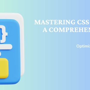 Mastering CSS Selectors: Essential Tools for Frontend Developers
